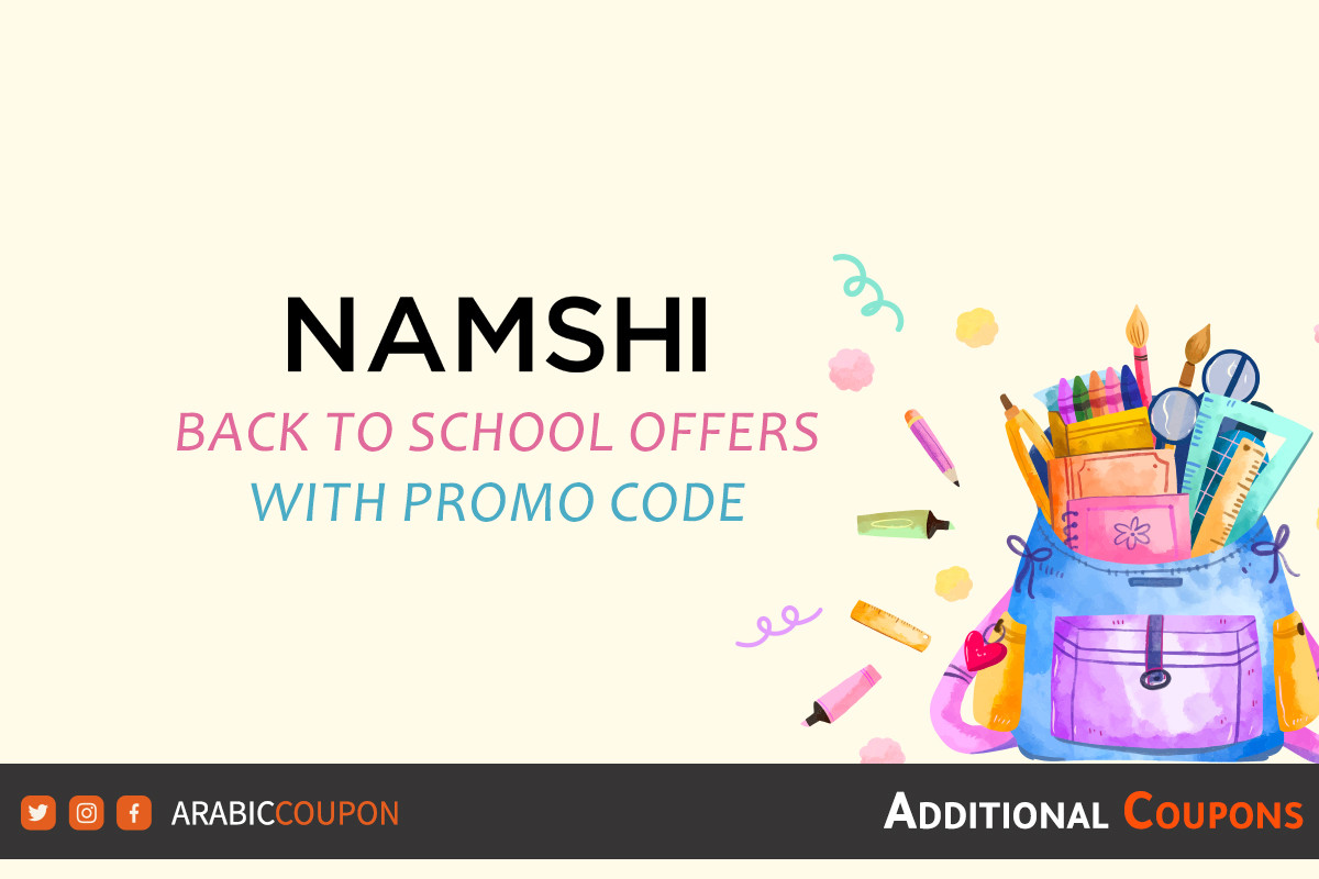 Back to school offers with Namshi promo code - 2026
