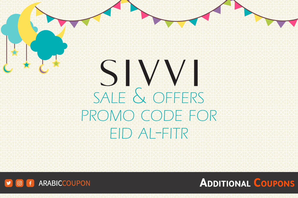 50-80% Sivvi Sale with Sivvi promo code "SGG200" on Eid Al-Fitr