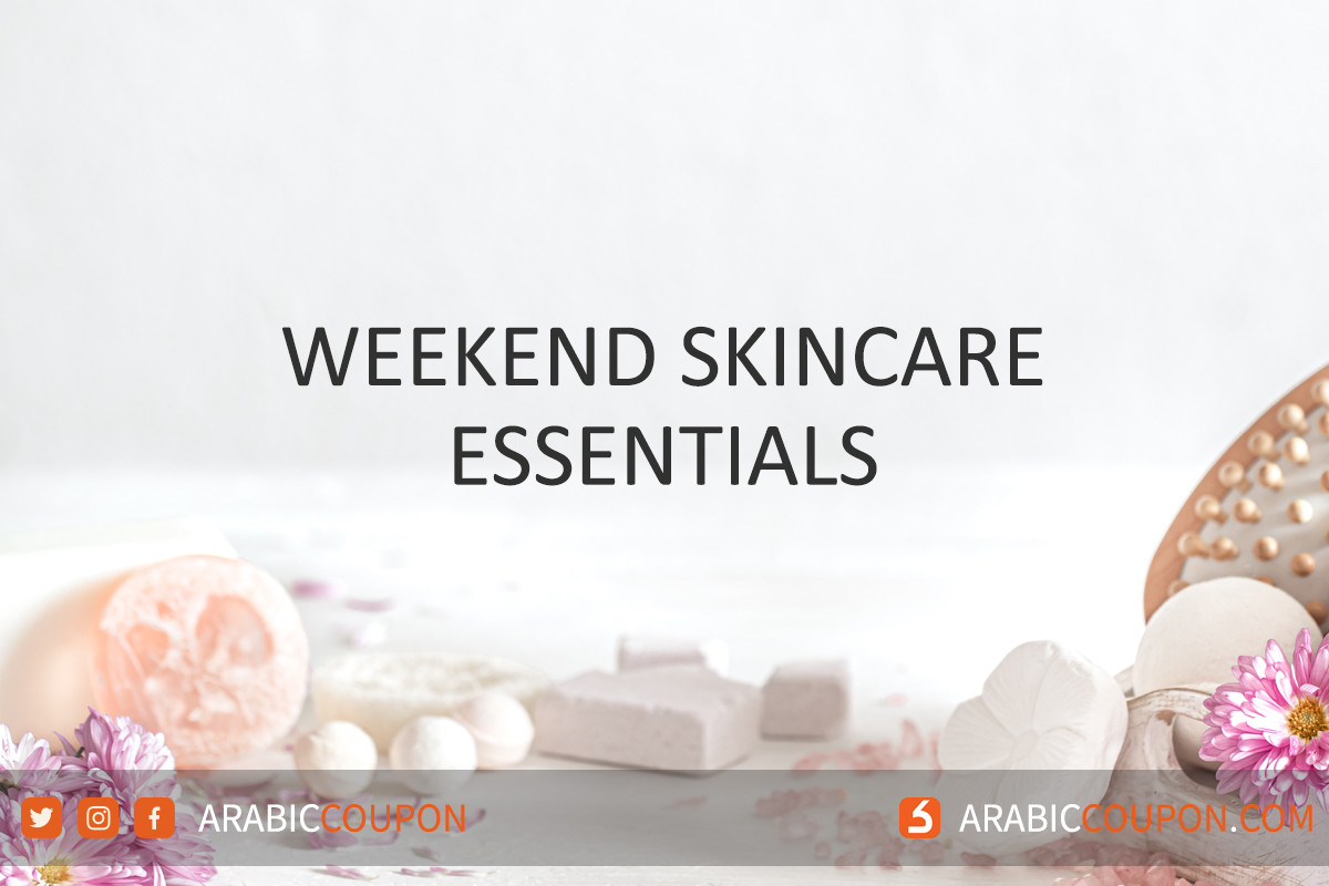 Weekend skincare routine in UAE
